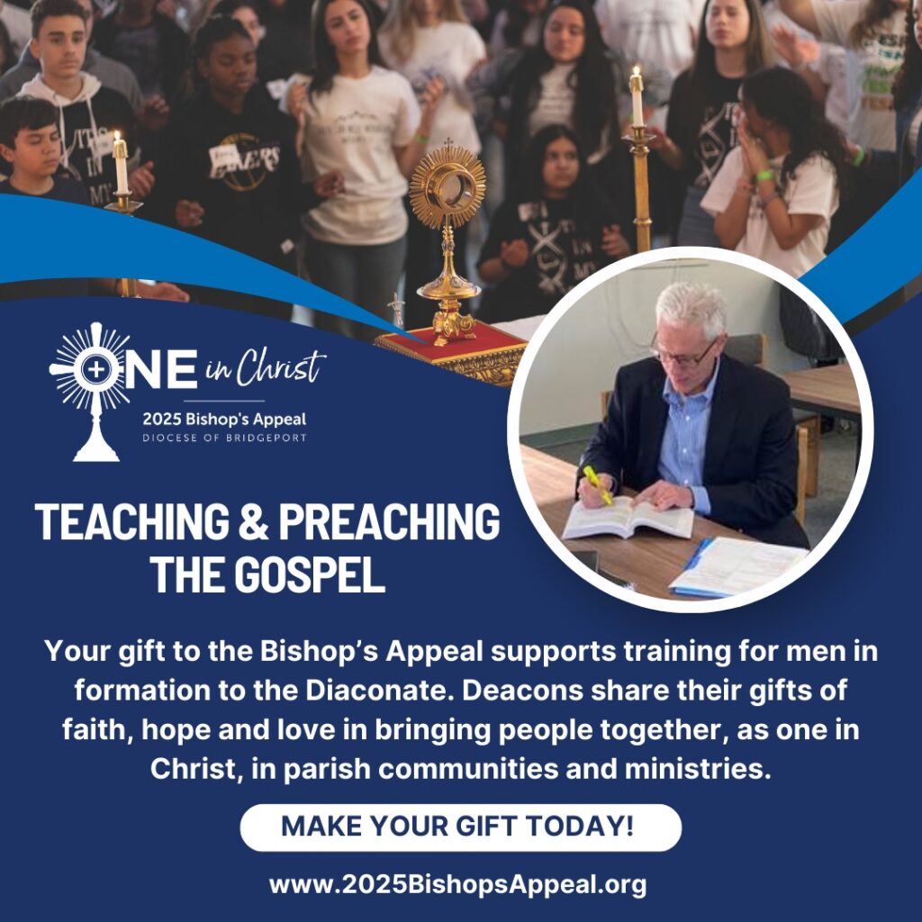 Teaching and Preaching the Gospel – Diocese of Bridgeport